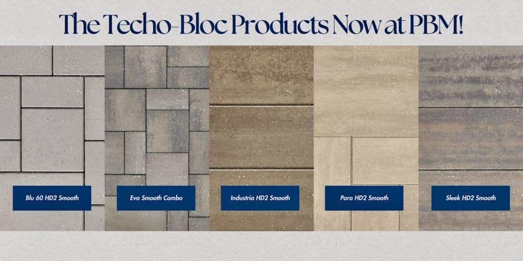 Techo-Bloc Pavers & Slabs Now at PBM | Patio & Driveway Ideas